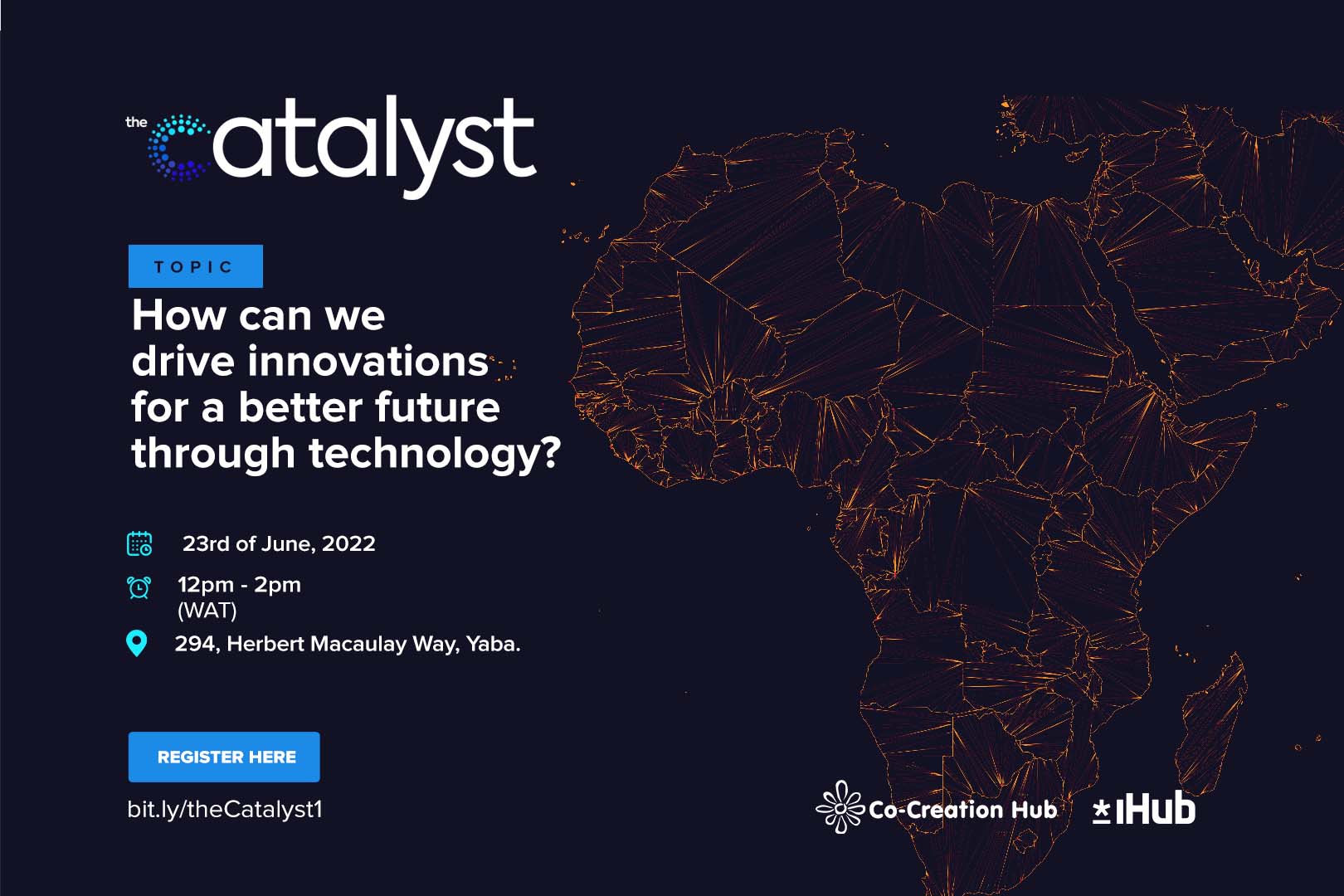 Introducing 'the Catalyst' - Co-Creation Hub Africa (CcHUB) : Co ...